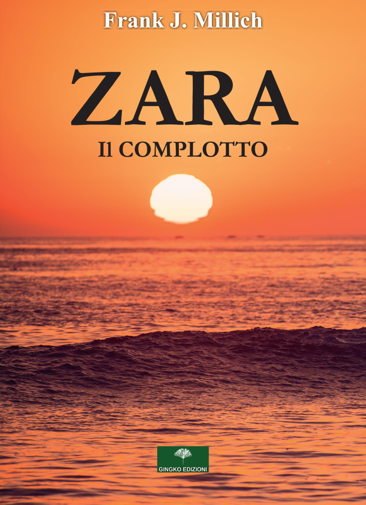 Intervista a Frank J. Millich, autore del romanzo storico ZARA, edito ...