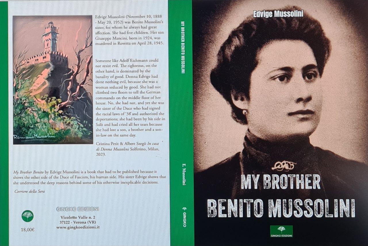 The memoirs of Edvige Mussolini about her brother Benito are now ...